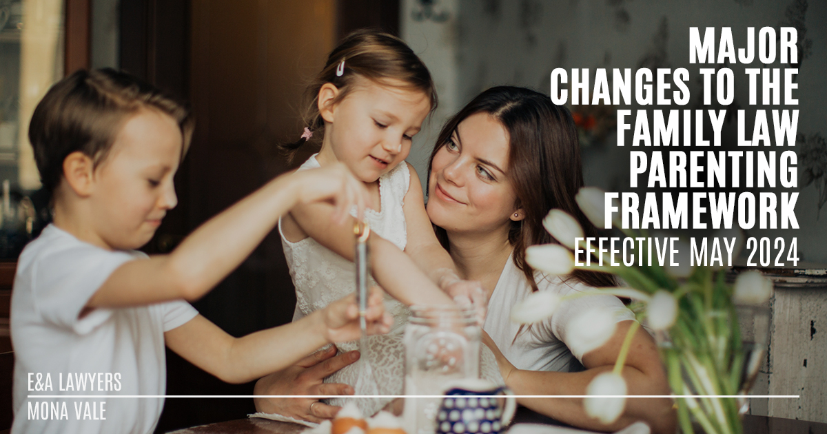 Landmark Family Law Changes Effective from May 2024