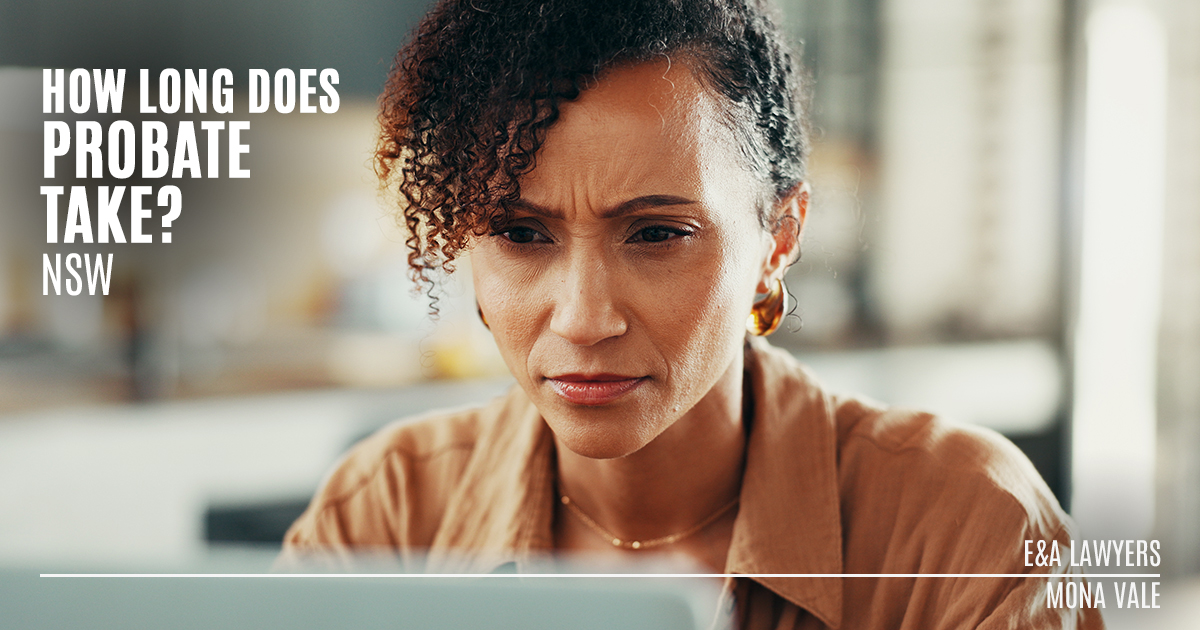 How Long Does Probate Take in NSW?